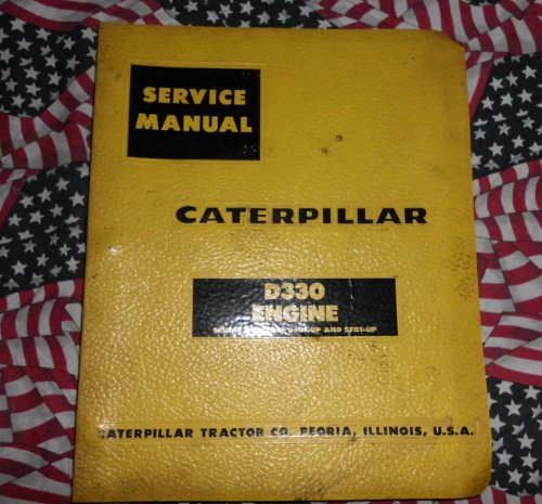 Caterpillar D330 Engine Service Manual 56B1 57B1 CAT: caterpillar ...