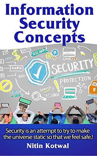 Amazon.com: INFORMATION SECURITY CONCEPTS eBook : KOTWAL, NITIN: Kindle ...