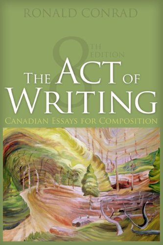 The Act of Writing: Conrad, Ronald: 9780070969292: Amazon.com: Books
