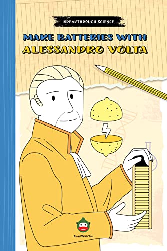 Amazon.com: Make Batteries with Alessandro Volta: Books About ...