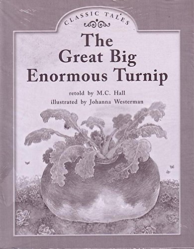 CLASSIC TALES: THE GREAT BIG ENORMOUS TURNIP (My Take-Home Book: Blue ...