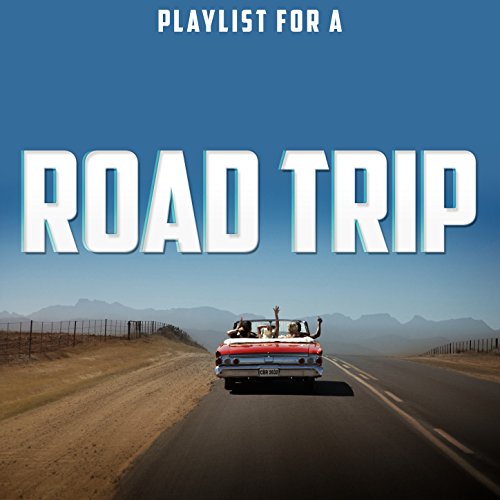 Play Playlist for a Road Trip by VARIOUS ARTISTS on Amazon Music