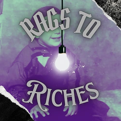 Play RAGS TO RICHES by Johnny The Light Bearer on Amazon Music