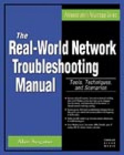 Amazon.com: The Real World Network Troubleshooting Manual: Tools ...