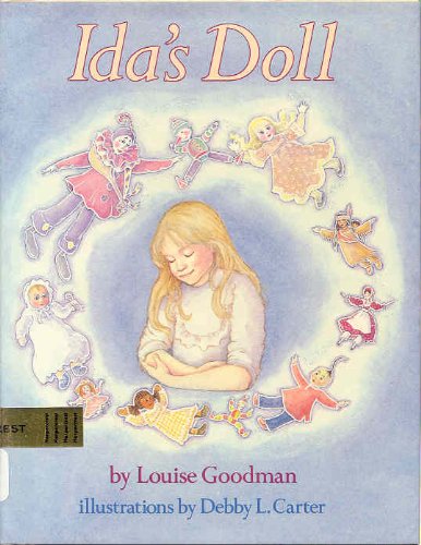 Ida's doll: Goodman, Louise: 9780060222758: Amazon.com: Books