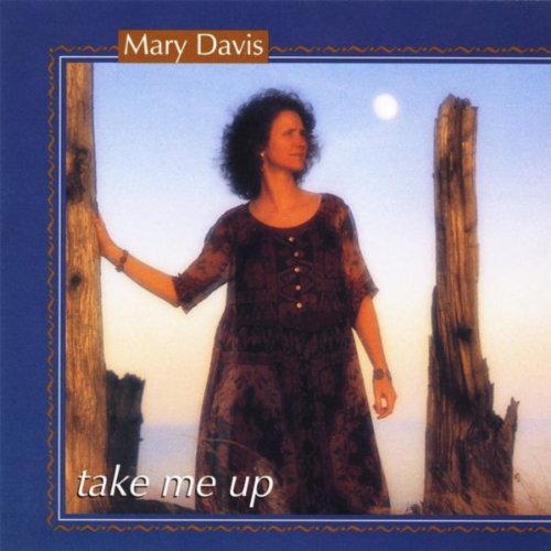 Amazon.com: Take Me Up : Mary Davis: Digital Music