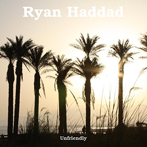 Amazon.com: Ryan Haddad : Unfriendly: Digital Music