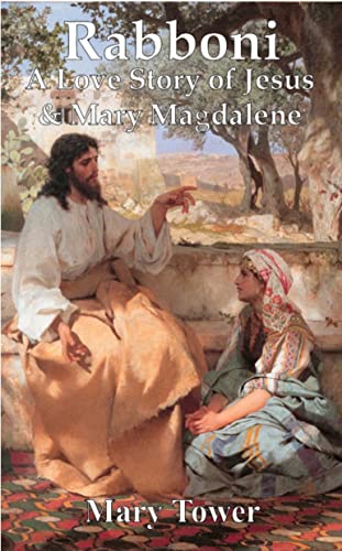 Rabboni, A Love Story of Jesus and Mary Magdalene - Kindle edition by ...