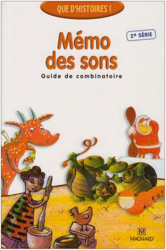Memo des sons - 2e serie : Guillaumond, Françoise, Peirtsegaele, Marie ...