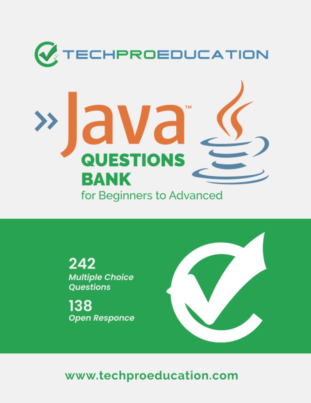 JAVA Questions Bank for Beginners to Advanced: 242 Multiple Choice Questions with Answers and ...