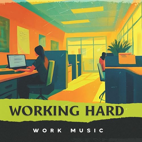 Play Working Hard by Work Music on Amazon Music