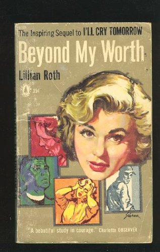 Beyond my worth (Popular giant): Roth, Lillian: Amazon.com: Books