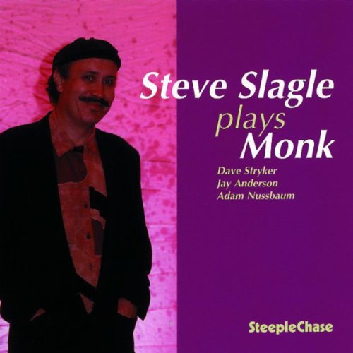 Amazon Music - Steve SlagleのSlagle Plays Monk - Amazon.co.jp