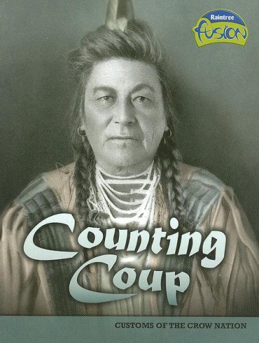 Counting Coup (American History Through Primary Sources): Donlan, Leni ...
