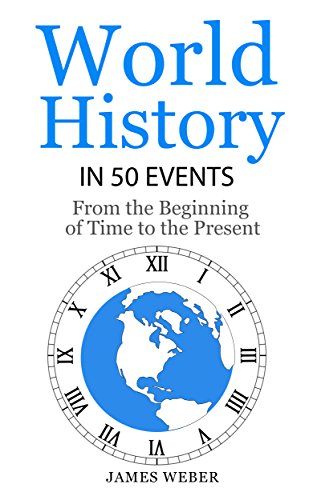 Amazon.co.jp: History: World History in 50 Events: From the Beginning ...