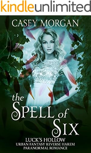 Amazon.com: The Spell of Three: Luck's Hollow Urban Fantasy Reverse Harem Paranormal Romance ...