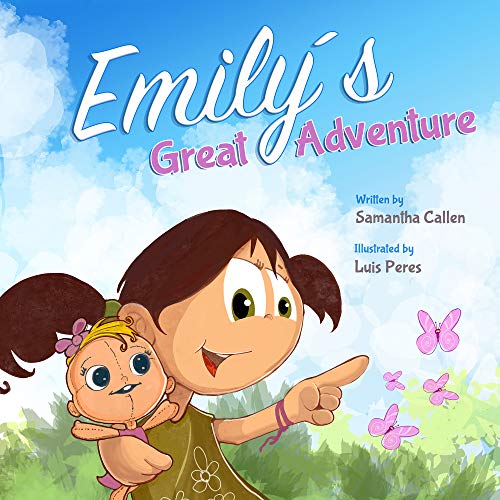 Emily's Great Adventure: A Breastfeeding Book For Children eBook ...