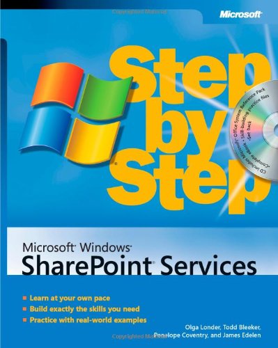 Microsoft® Windows® SharePoint® Services Step by Step: Londer, Olga M ...