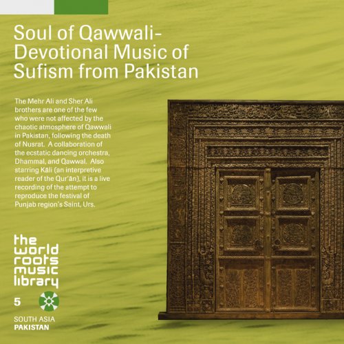 MEHR ALI & SHER ALI - PAKISTAN: SOUL OF QAWWALI-DEVOTIONAL MUSIC OF ...
