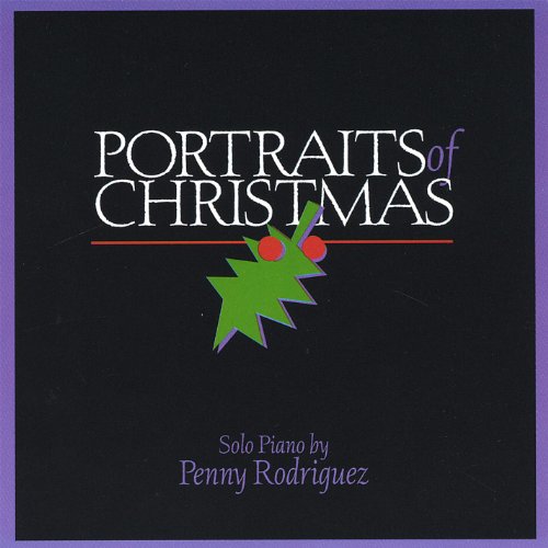 Amazon.com: Portraits of Christmas : Penny Rodriguez: Digital Music
