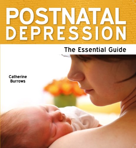 Postnatal Depression: The Essential Guide (Need2Know Books Book 80 ...