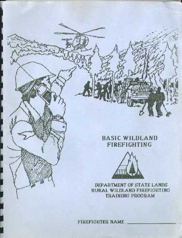 DEPARTMENT OF STATE LANDS RURAL WILDLAND FIREFIGHTING TRAINING PROGRAM ...