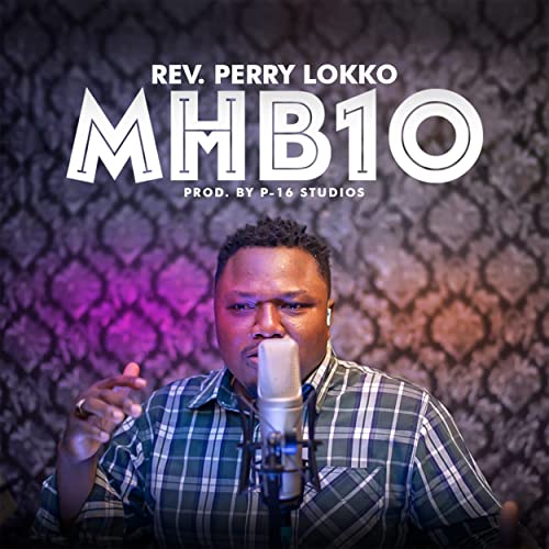 Amazon Music UnlimitedでRev. Perry LokkoのMHB 10を