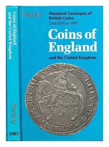Standard Catalogue of British Coins: Coins of England and the United ...