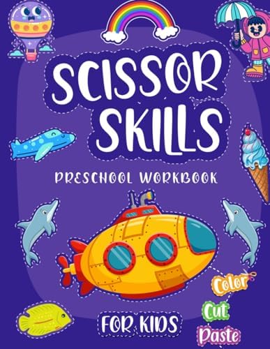 Scissor Skills Preschool Workbook for Kids: A Fun Cutting Practice Book ...