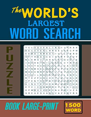 The World's Largest Word Search Puzzle Book: Large-Print Hours of brain-boosting Entertainment ...