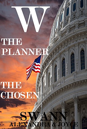 W: The Planner, The Chosen eBook : Swann, Alexandra, Swann, Joyce ...