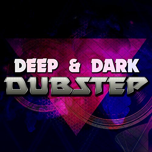 Amazon.com: Deep & Dark Dubstep : Various artists: Digital Music