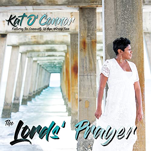 The Lords' Prayer de Kat O'Connor and the COH Worship Team en Amazon ...