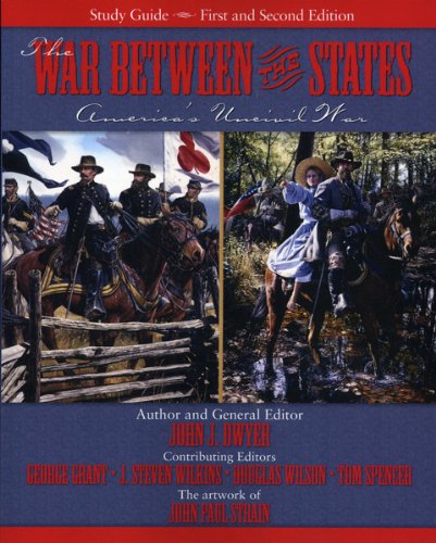 Study Guide for War Between the States: America's Uncivil War: John ...