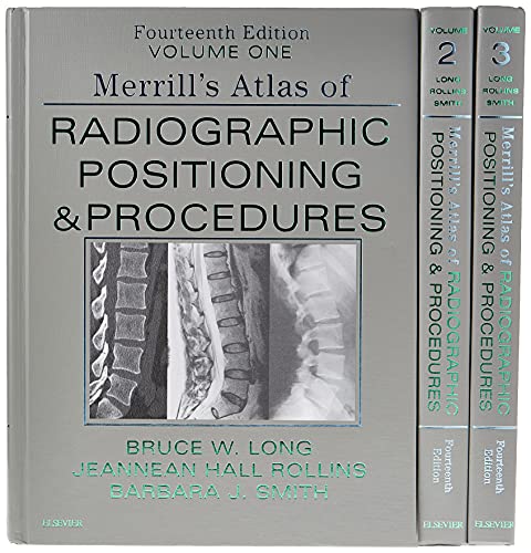 Merrill's Atlas of Radiographic Positioning and Procedures - 3-Volume ...