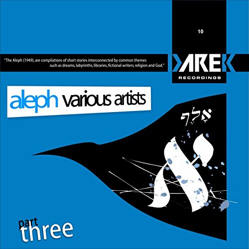 Amazon Music - ヴァリアス・アーティストのAleph Part Three - Amazon.co.jp