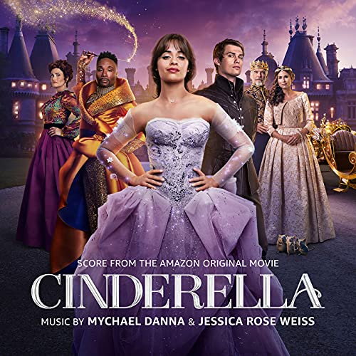 Amazon Music - Mychael Danna & Jessica Rose WeissのCinderella (Score ...