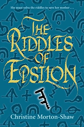 Amazon.com: The Riddles of Epsilon: 9780060728212: Morton-Shaw ...