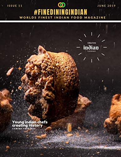 Fine Dining Indian Food Magazine June 2019 - Kindle edition by ...