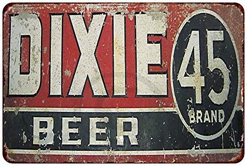 Isaric Tin Sign Dixie 45 Brand Beer Vintage Reproduction Metal Sign 8 x ...