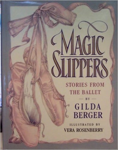 Magic Slippers, The: Gilda Berger, Vera Rosenberry: 9780385249355 ...
