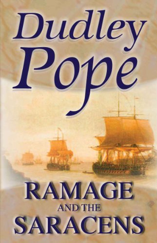 Ramage & The Saracens (The Lord Ramage Novels Book 17) - Kindle edition ...