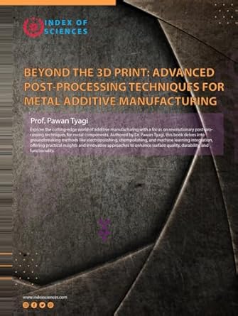 Amazon.com: Beyond The 3d Print: Advanced Post-processing Techniques ...