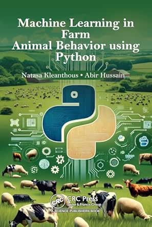 Amazon.com: Machine Learning in Farm Animal Behavior using Python eBook ...