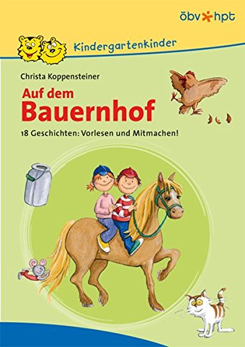 Amazon.co.jp: Auf dem Bauernhof. 18 Geschichten: Vorlesen und Mitmachen ...