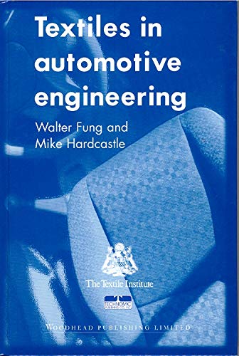 Textiles in Automotive Engineering (Woodhead Publishing Series in ...