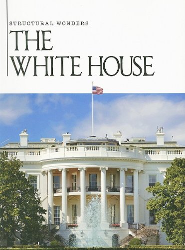 The White House (Structural Wonders) : Morrison, Jessica: Amazon.in: Books