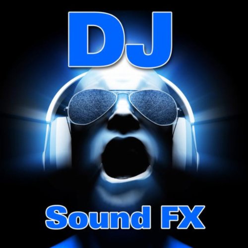 Amazon.com: DJ Sound FX : Dr. Sound FX: Digital Music