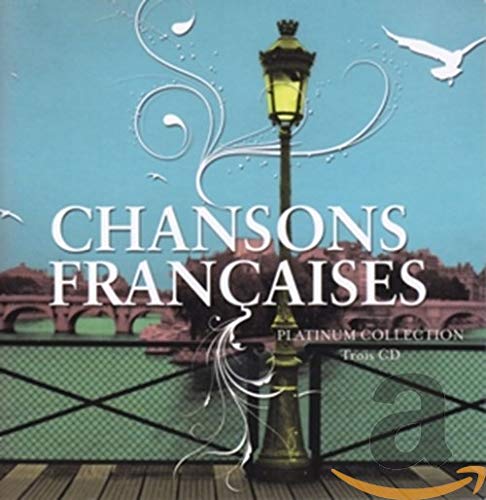 VARIOUS ARTISTS - Chansons Francaises: Platinum Collection / Var ...