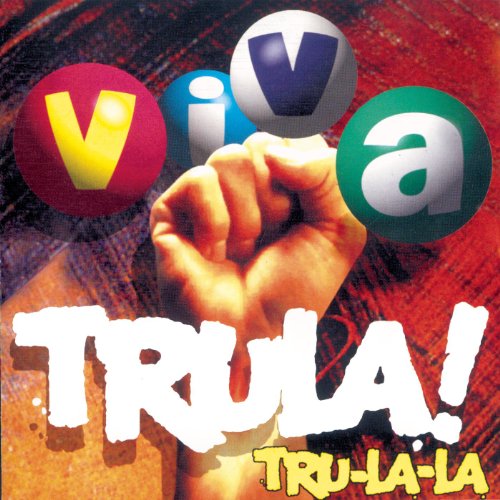 Play Viva Trula! by Tru La La on Amazon Music